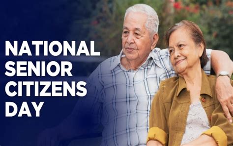 National Senior Citizens Day Honoring Elders And Their Contributions Subkuz