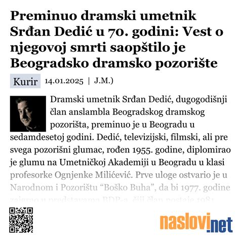 Preminuo Dramski Umetnik Srđan Dedić U 70 Godini Vest O Njegovoj Smrti Saopštilo Je Beogradsko