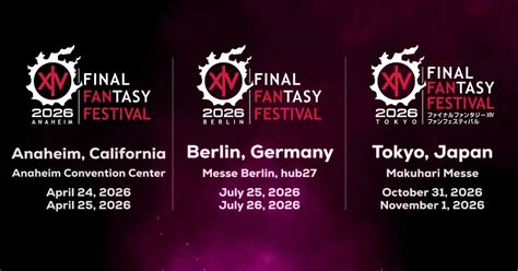 Final Fantasy Xiv 2026 Fan Fest Dates Announced Anaheim Berlin
