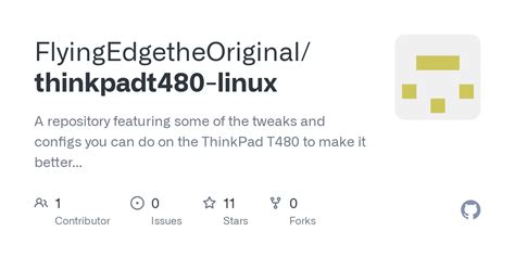 Github Flyingedgetheoriginal Thinkpadt480 Linux A Repository