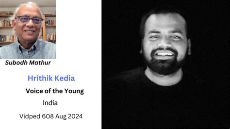 Hrithik Kedia India Voice Of The Young Vidped 606 September 2024 Subodh Mathur