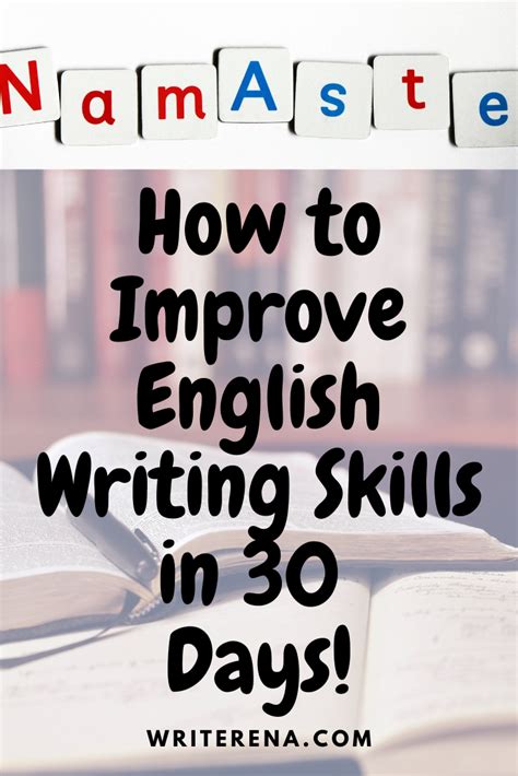 How To Improve English Writing Skills Easily In 30 Days Love Yarn