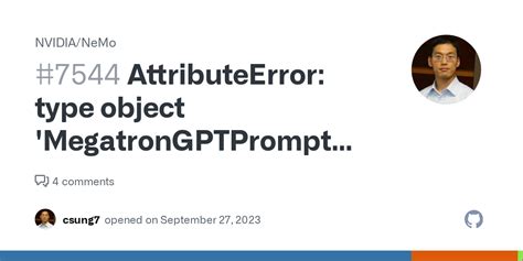 Attributeerror Type Object Megatrongptpromptlearningmodel Has No Attribute Frozenmodel