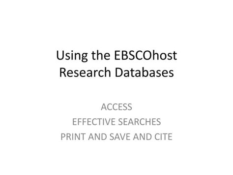 Using the Ebscohost Research Databases final | PPT
