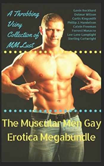 The Muscular Men Gay Erotica Megabundle A 9781519074102 Booksrun