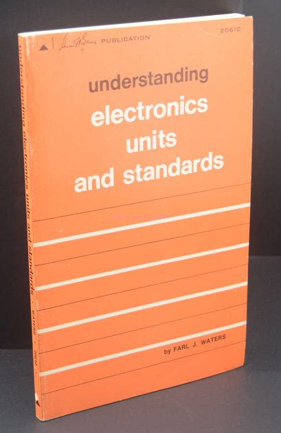 Understanding Electronics Units And Standards Daves Hobby Shop By W5swl