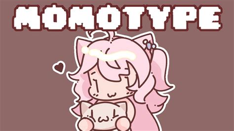Momotype 】squishy Pet Uwu【 Vtuber 】 Youtube