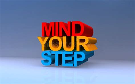 Mind Your Step On Blue Stock Illustration Illustration Of Surroundings 329533871