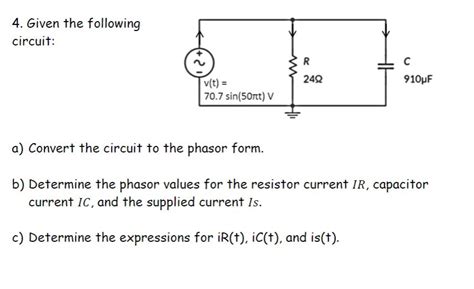 Solved Given The Following Circuit V T 70 7sin 50 Pi T