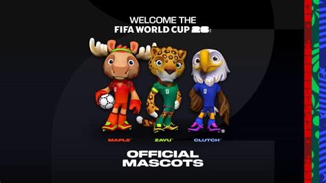 Meet The 2026 Fifa World Cup Mascots What To Know About Usas Clutch