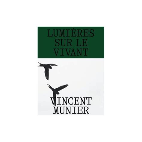 Vincent Munier Lumières Sur Le Vivant