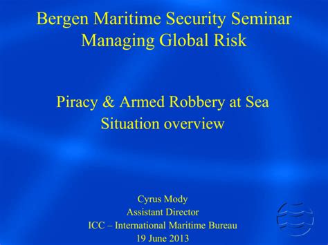 Piracy And Armed Robbery At Sea