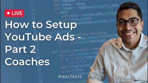 How To Setup YouTube Ads Part A Step By Step Guide For Beginner Coaches YouTube