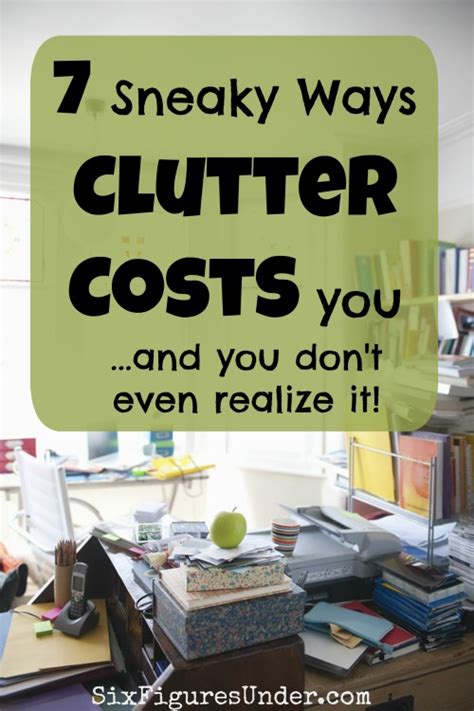 Sneaky Ways Clutter Costs You Money Six Figures Under