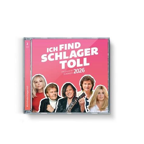 Ich Find Schlager Toll Frühjahr Sommer 2026 Von Various Cd Kaufen