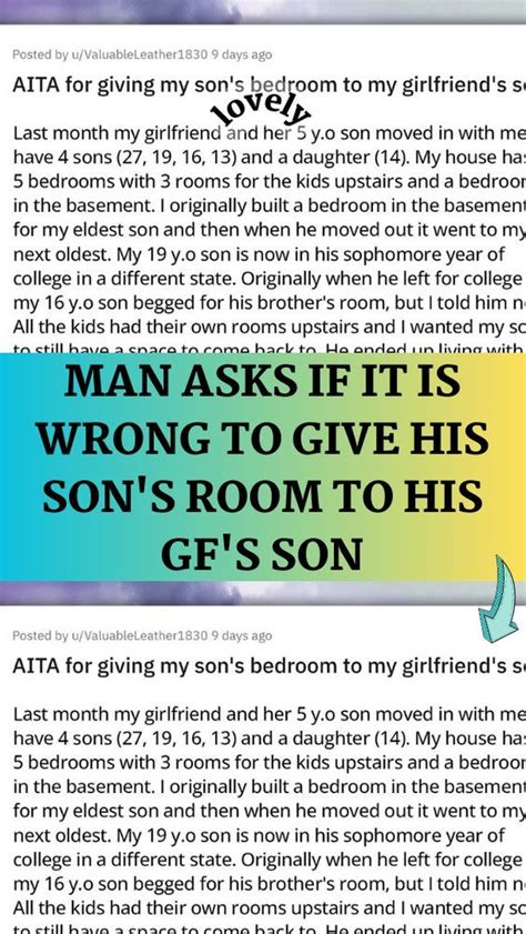 Man Asks If It Is Wrong To Give His Son S Room To His Gf S Son Artofit