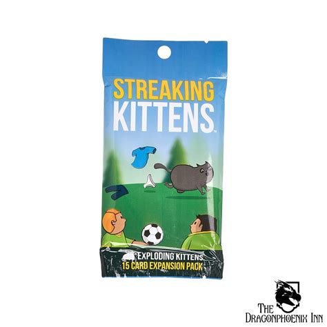 Exploding Kittens Streaking Kittens Dragonphoenix Inn