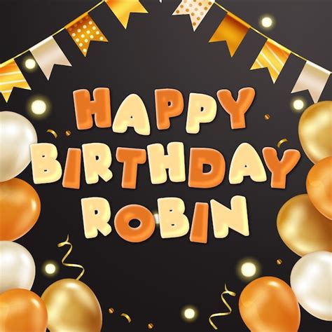 Premium Photo Happy Birthday Robin Gold Confetti Cute Balloon Card