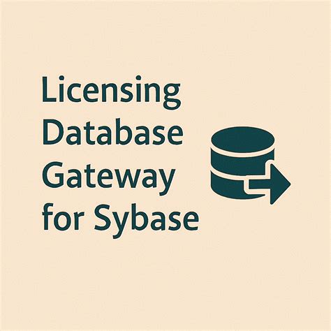 Licensing Oracle Database Gateway For Sybase Costs Features And Best