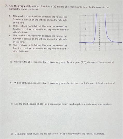 Solved 3 Use The Graph Of The Rational Function G X And