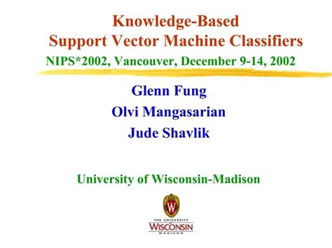 Ppt Knowledge Based Support Vector Machine Classifiers Powerpoint