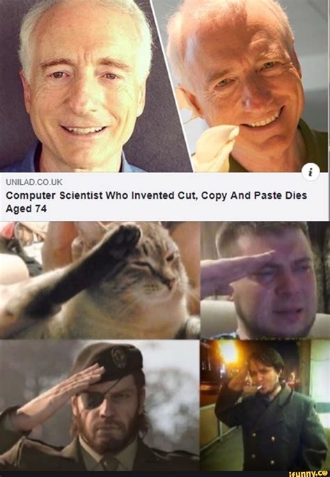 Co Uk Computer Scientist Who Invented Cut Copy And Paste Dies Aged 74 Ifunny