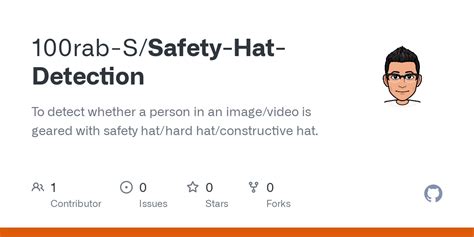 Github 100rab Ssafety Hat Detection To Detect Whether A Person In