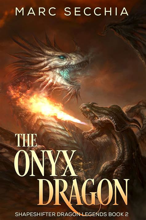 The Onyx Dragon Shapeshifter Dragon Legends Book 2 Ebook