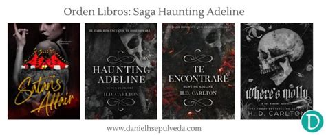 Orden De Libros Saga Haunting Adeline H D Carlton