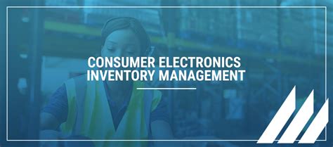 Consumer Electronics Inventory Management Finale Inventory