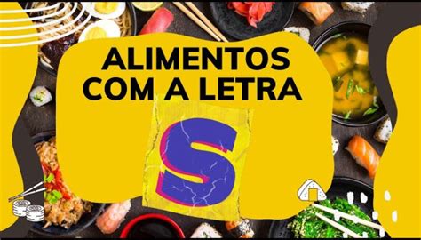 Comida Com A Letra S 102 Palavras