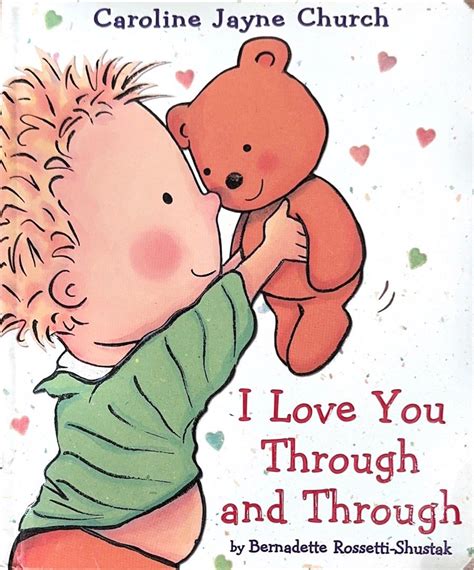 I Love You Through And Through By Caroline Jayne Church Hobbies And Toys