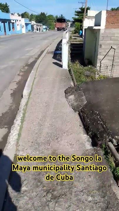Welcome To The Songo La Maya Municipality Santiago De Cuba Youtube