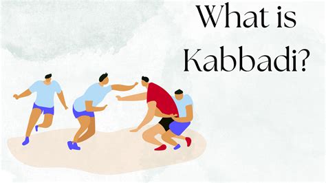 What Is Kabaddi Origins Cultural Significance And Evolution Into A