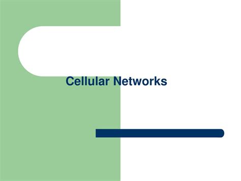 Ppt Cellular Networks Powerpoint Presentation Free Download Id4378625