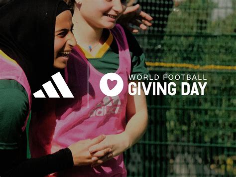 World Football Giving Day Gains Momentum As Adidas Joins As First Lead