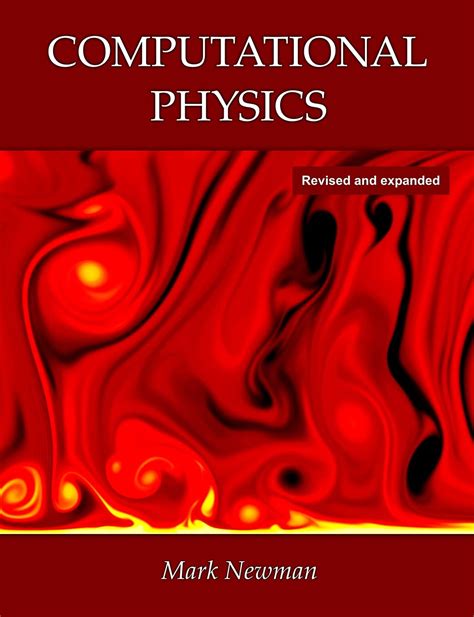 Computational Physics Newman Mark 9781480145511 Books Amazonca