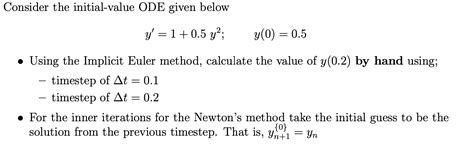 solved consider the initial value ode given below y 1 0 5