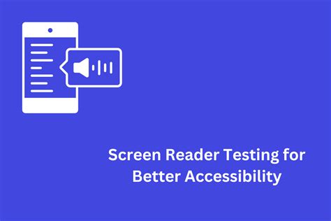 The Importance Of Screen Reader Testing For A More Inclusive Website Ael Data