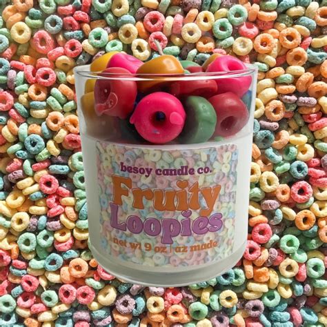 Fruity Loopies Besoycandle Company