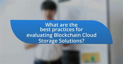 Evaluating The Performance Of Blockchain Cloud Storage Solutions