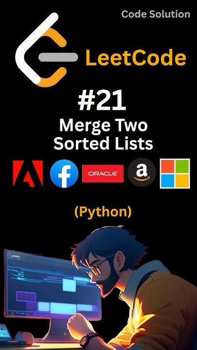 21 Leetcode Merge Two Sorted Lists Using Python🐍 Codesolution