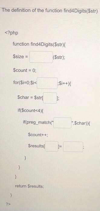 Solved The Following Php Code Extracts The Digits From A