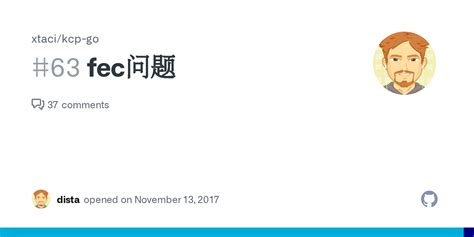 fec问题 · issue 63 · xtaci kcp go · github