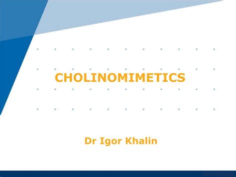Cholinomimetics Pptx