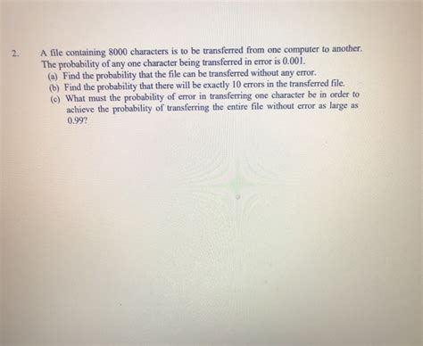 Solved A File Containing 8000 Characters Is To Be