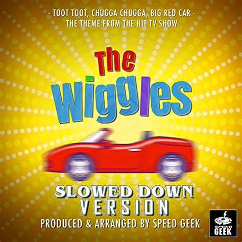 Play Toot Toot Chugga Chugga Big Red Car From The Wiggles