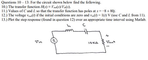 Solved Questions For The Circuit Shown Below Find Chegg