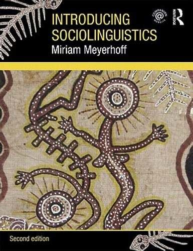 Introducing Sociolinguistics By Miriam Meyerhoff New 9780415550062 Ebay