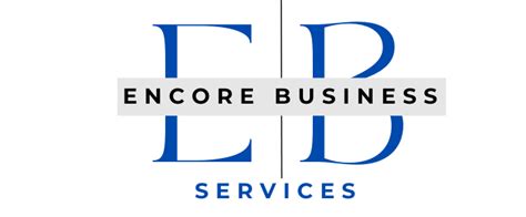 Encore Business Services Group Llc Business Consulting Development